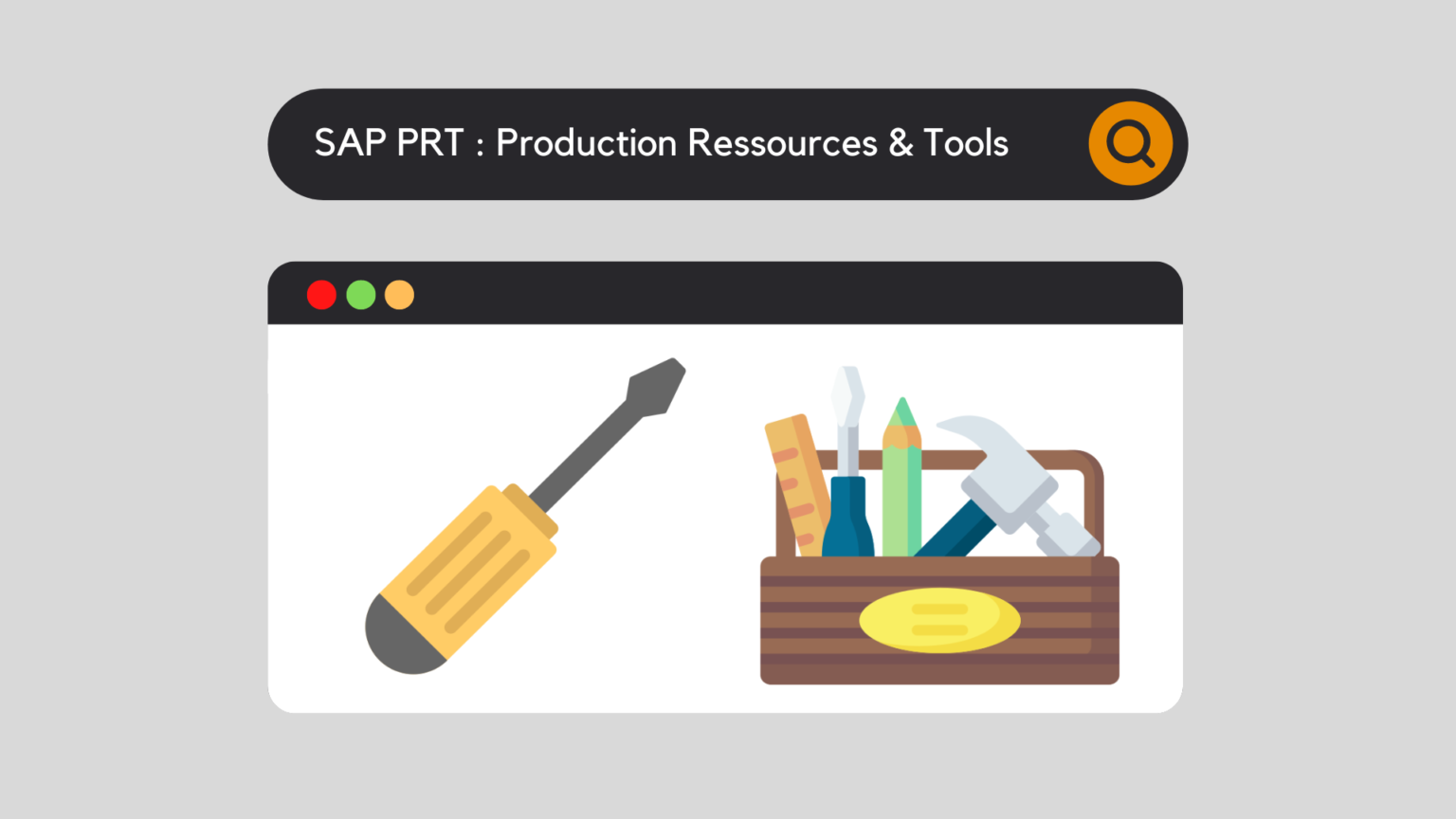 SAP PRT: Production Resources and Tools